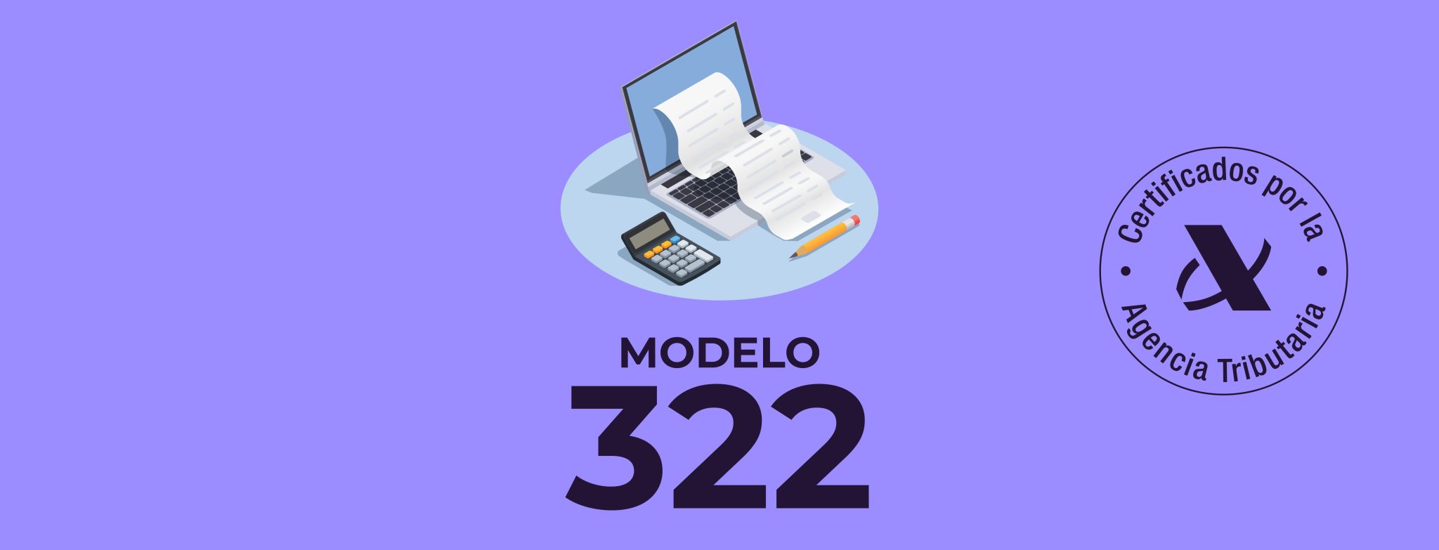 Modelo 322 del IVA: Qué es y cómo presentarlo – Devoluiva